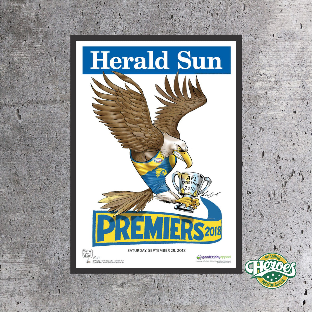 2018 Herald Sun Poster - West Coast Eagles – Heroes Framing & Memorabilia